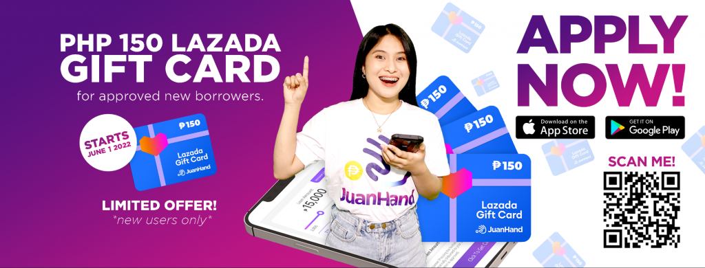 Need money? Loan at Juanhand and get P150 Lazada GC - Watchmen Daily ...
